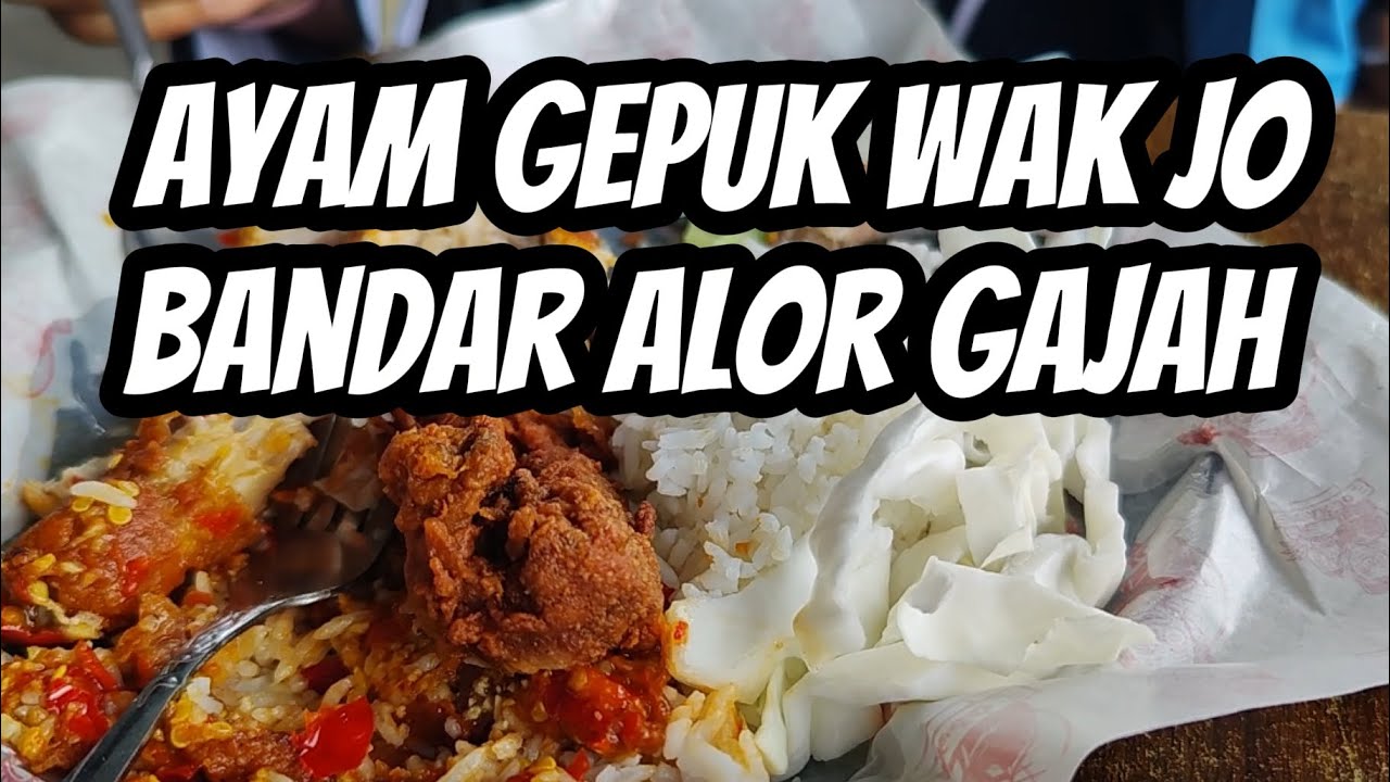 251012 | Ayam Gepuk Wak Jo & Shawarma Restoran Rafa, Bandar Alor Gajah ...