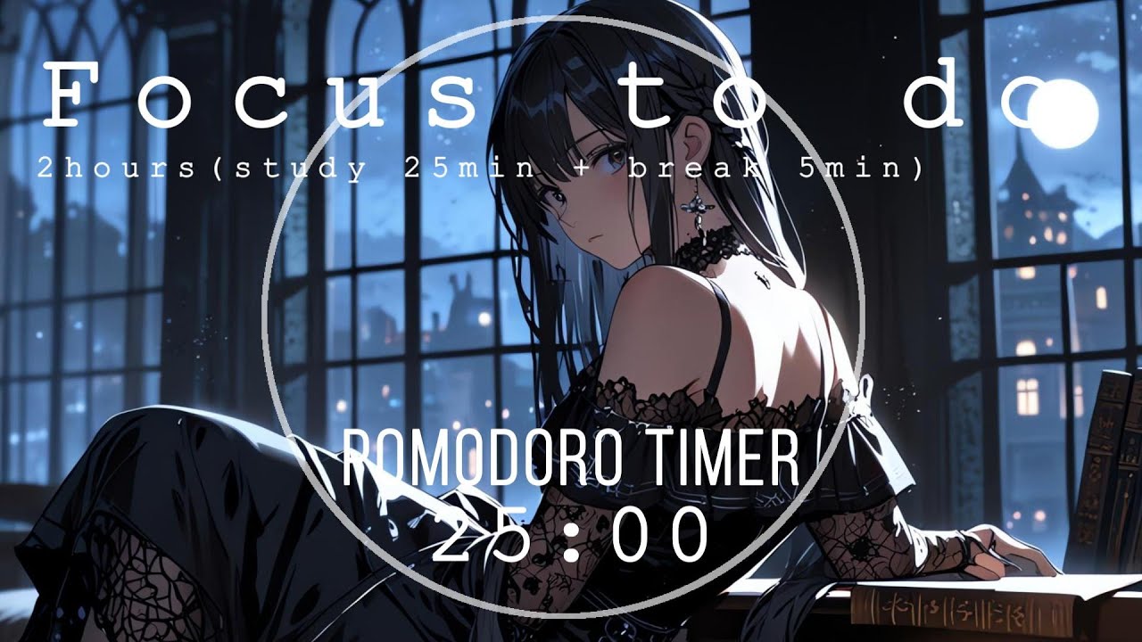 【Focus to do】 25/5 Pomodoro Technique - 2 hours study Timer - Lo-fi ...