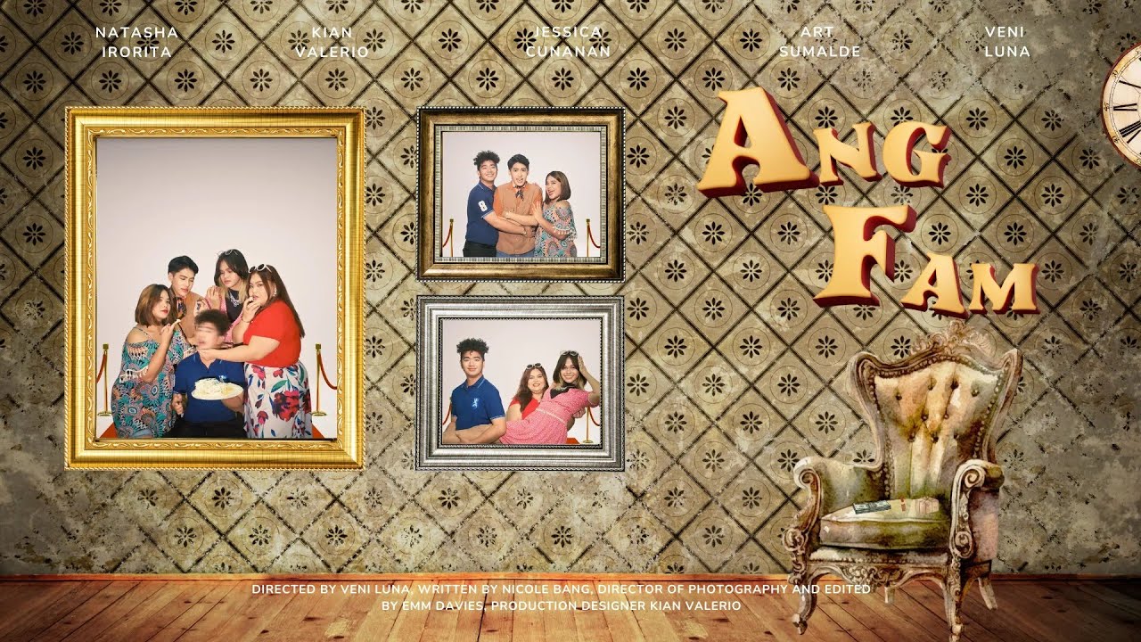 ANG FAM (A Short Film) - YouTube