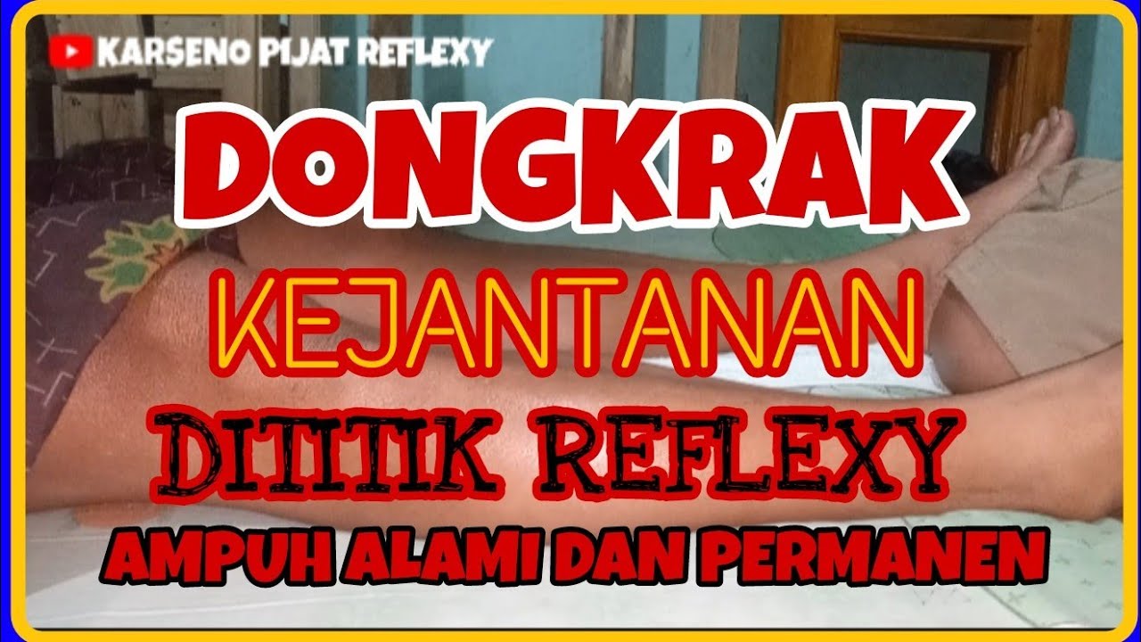 PIJAT KEJANTANAN DAN VITALITAS DENGAN REFLEXY ALAMI DAN PERMANEN BUKTIKAN ...