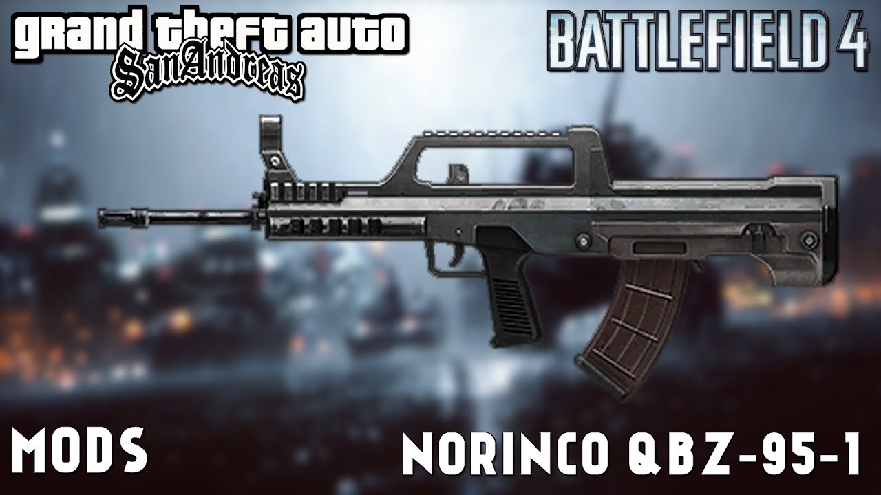 GTA: San Andreas - Norinco QBZ-95-1 - YouTube