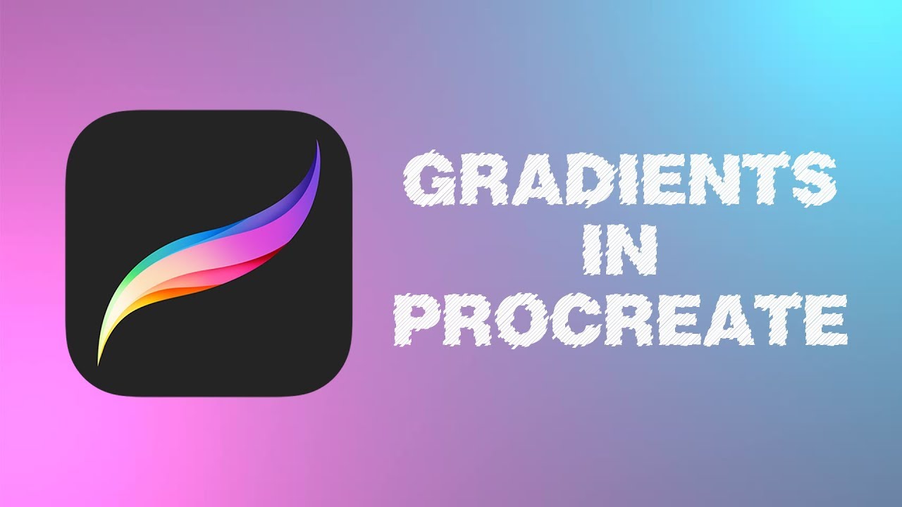 How To Make Gradients In Procreate YouTube How To Make Gradients In Procreate YouTube