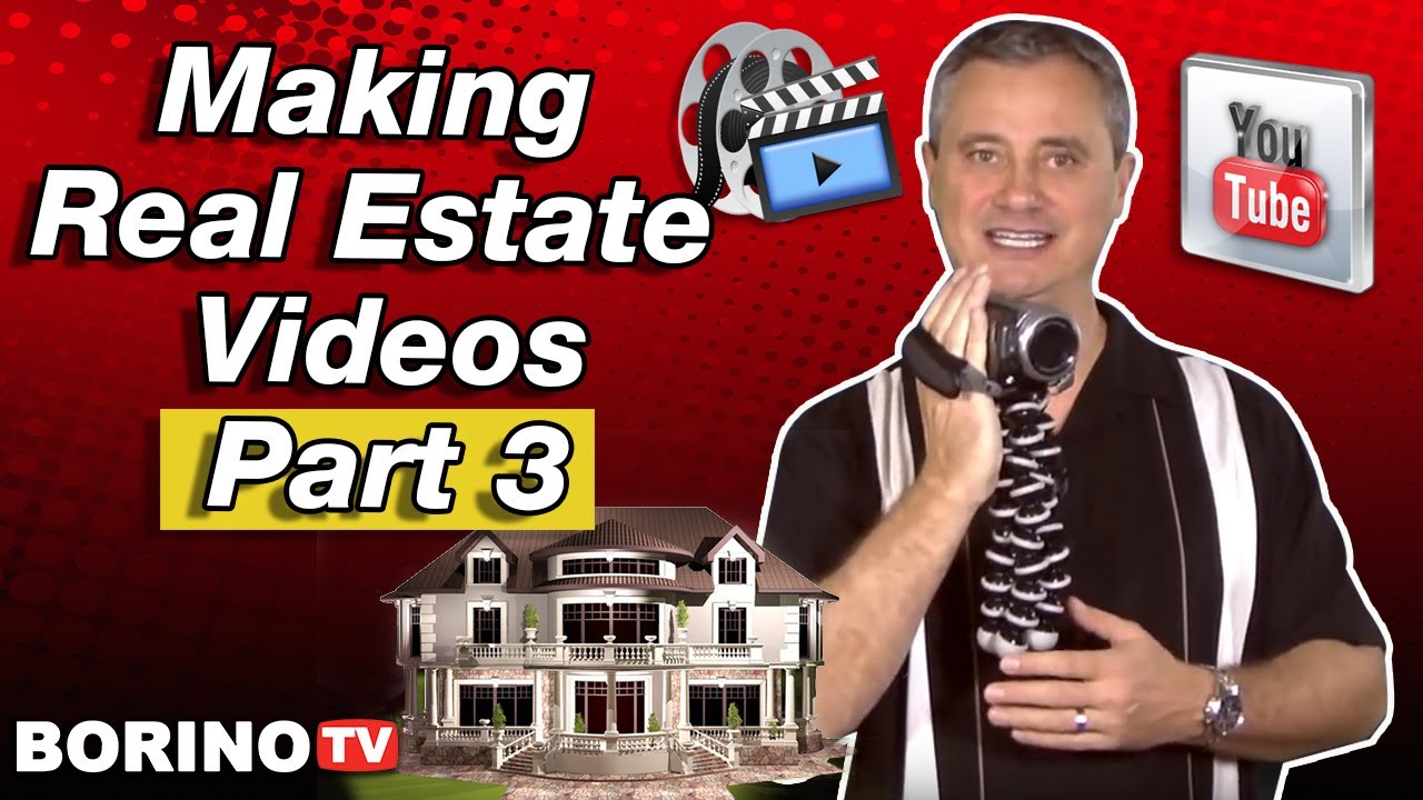 Real Estate Marketing Tip: Making Real Estate Videos - Part 3 - YouTube