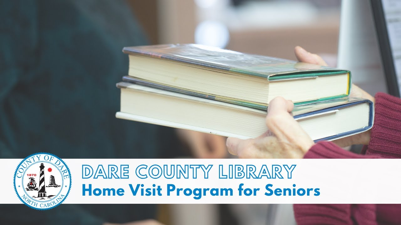 Dare County Library Home Visits (Seniors Segment) - YouTube