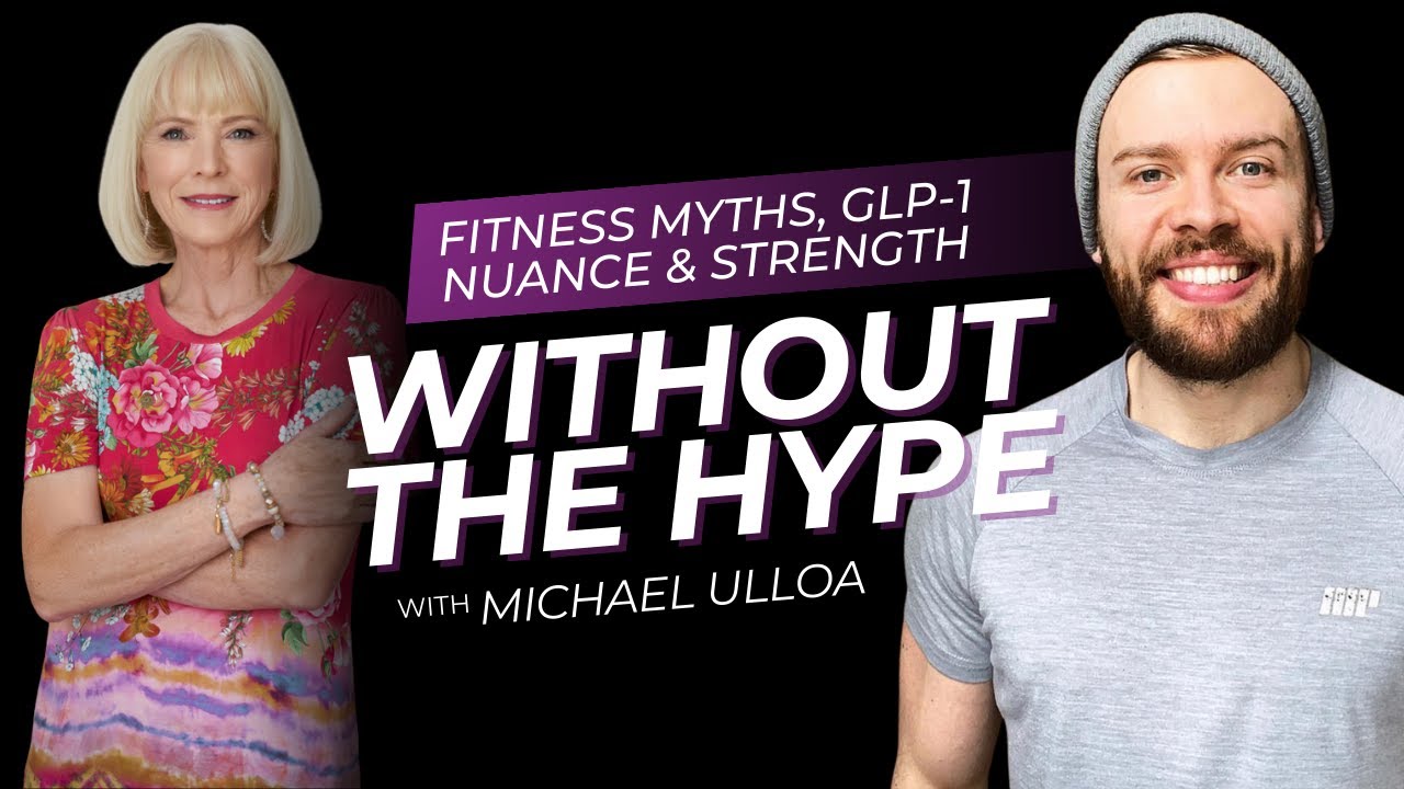 Fitness Myths, GLP-1 Nuance & Strength Without the Hype | Michael Ulloa ...