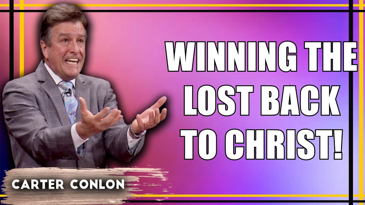 Winning The Lost Back To Christ! ~ C a r t e r C o n l o n #courage # ...