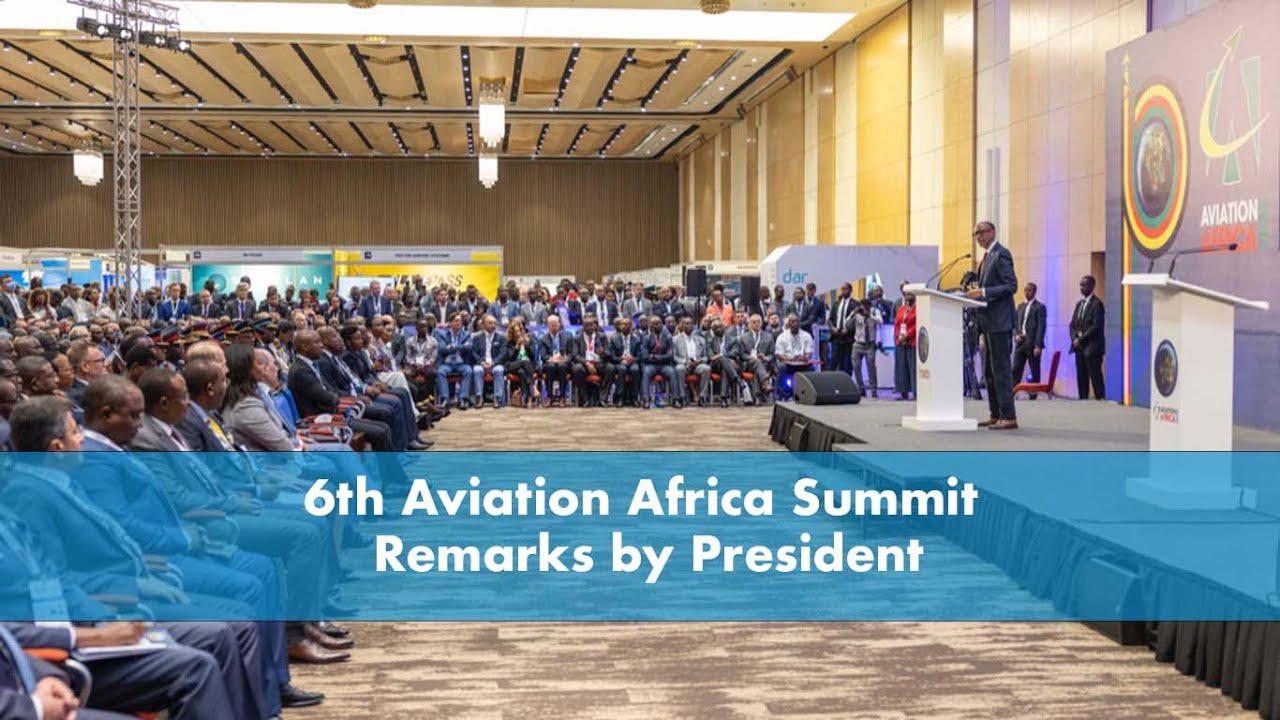 6th Aviation Africa Summit | Remarks by President Kagame - YouTube