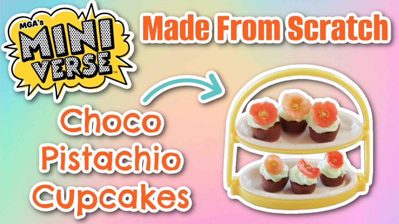 Miniverse Made from Scratch Series - Choco Pistachio Cupcakes! - YouTube