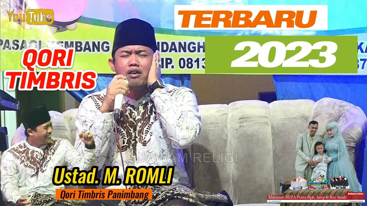 Qori TIMBRIS Ustad. M Romli - 2023 || Acara Khitanan REZA Putra Bpk ...