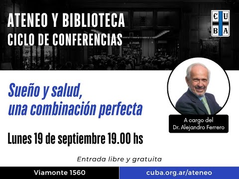 Conferencia del Dr. Alejandro Ferrero “Sueño y salud, una combinación ...
