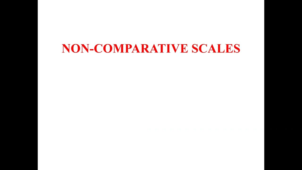 Topic 26 - Scaling techniques, Non comparative scales, Likert scale ...