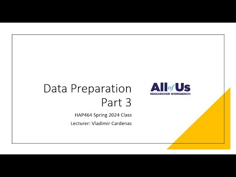 HAP464 Lecture 04 Data Preparation Part 3 - YouTube