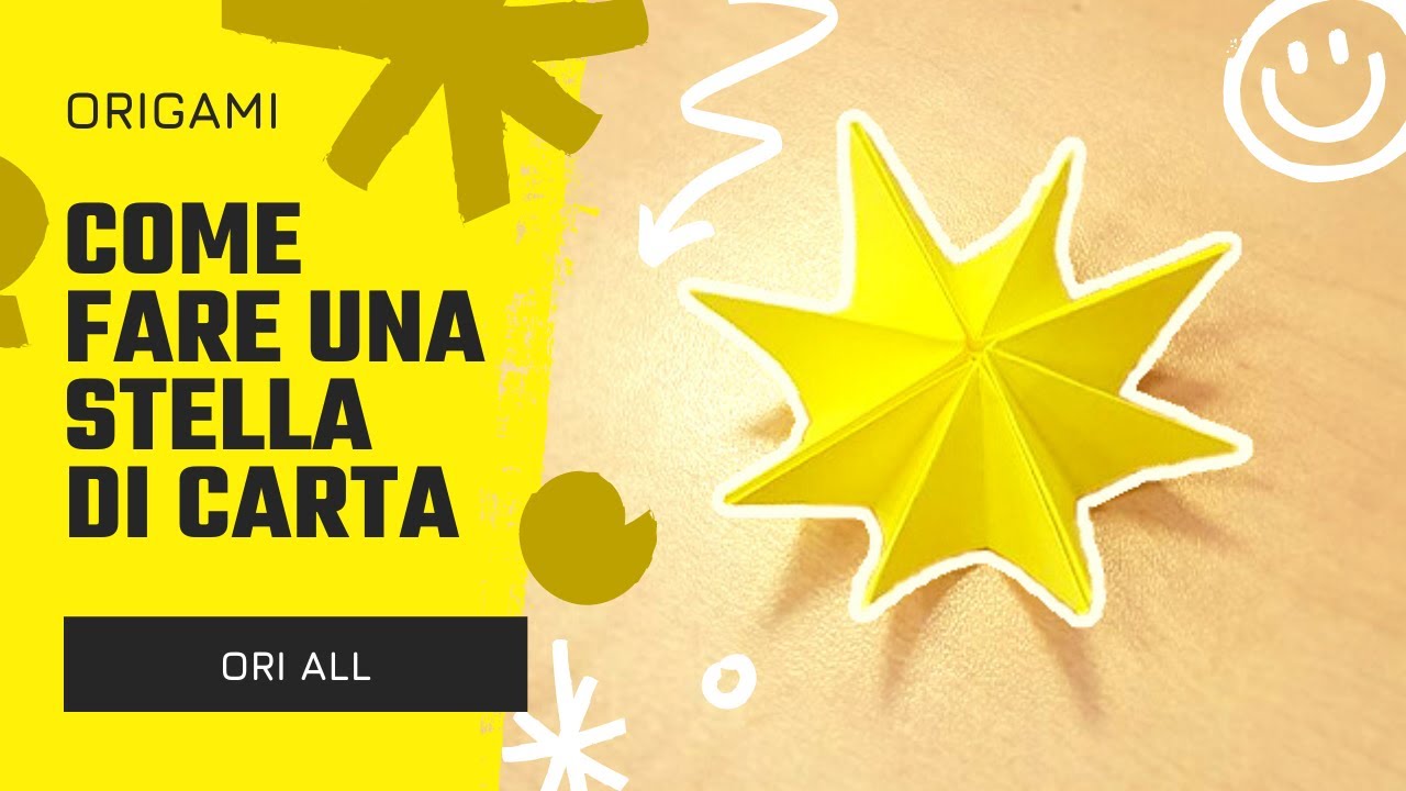 COME FARE UNA STELLA DI CARTA semplice origami TUTORIAL - YouTube