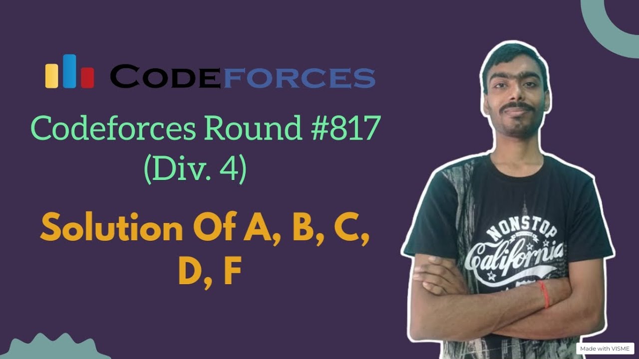 Codeforces Round #817 (Div 4) Solution A | B | C | D | F - YouTube