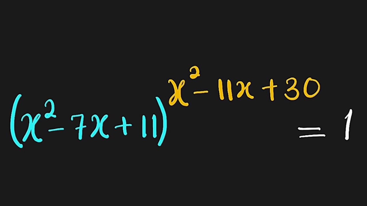 Exponential quadratic equation | (x²-7x+11)^(x²-11x+30) =1 - YouTube