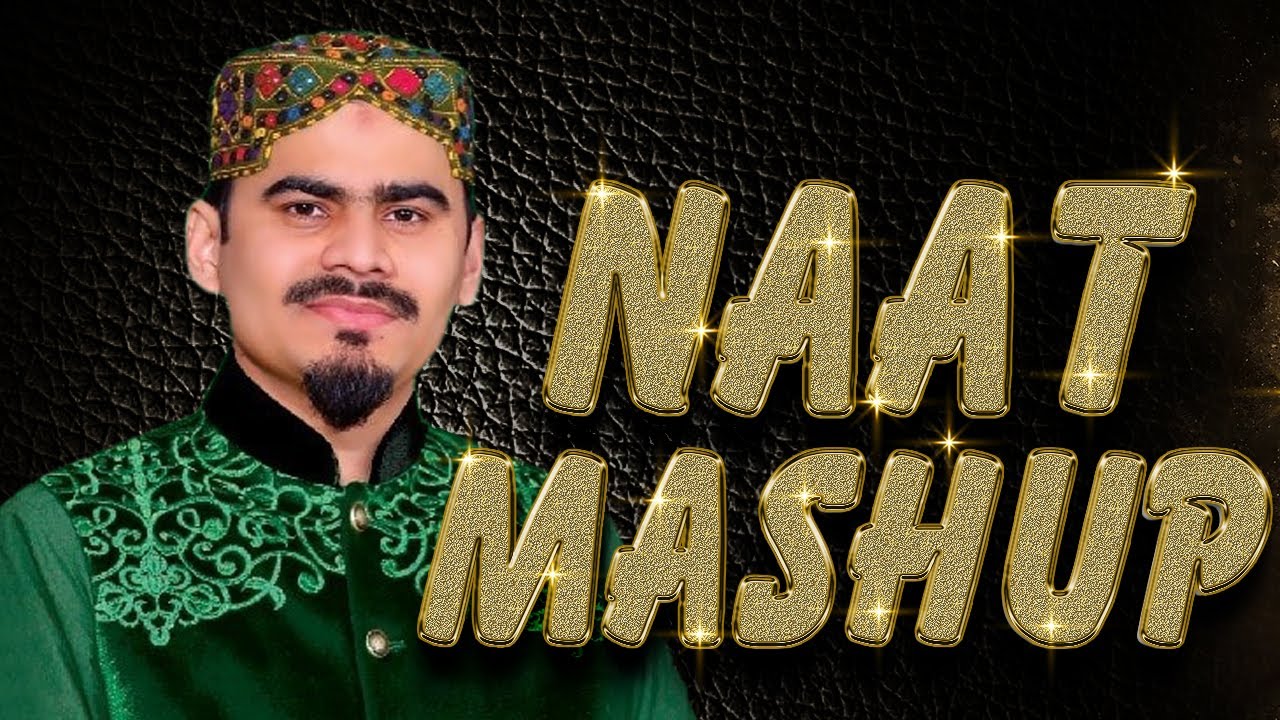 Aurang Zaib Awaisi MOst Famous Kalams || Naat Mashup || Zikare Tajdare ...