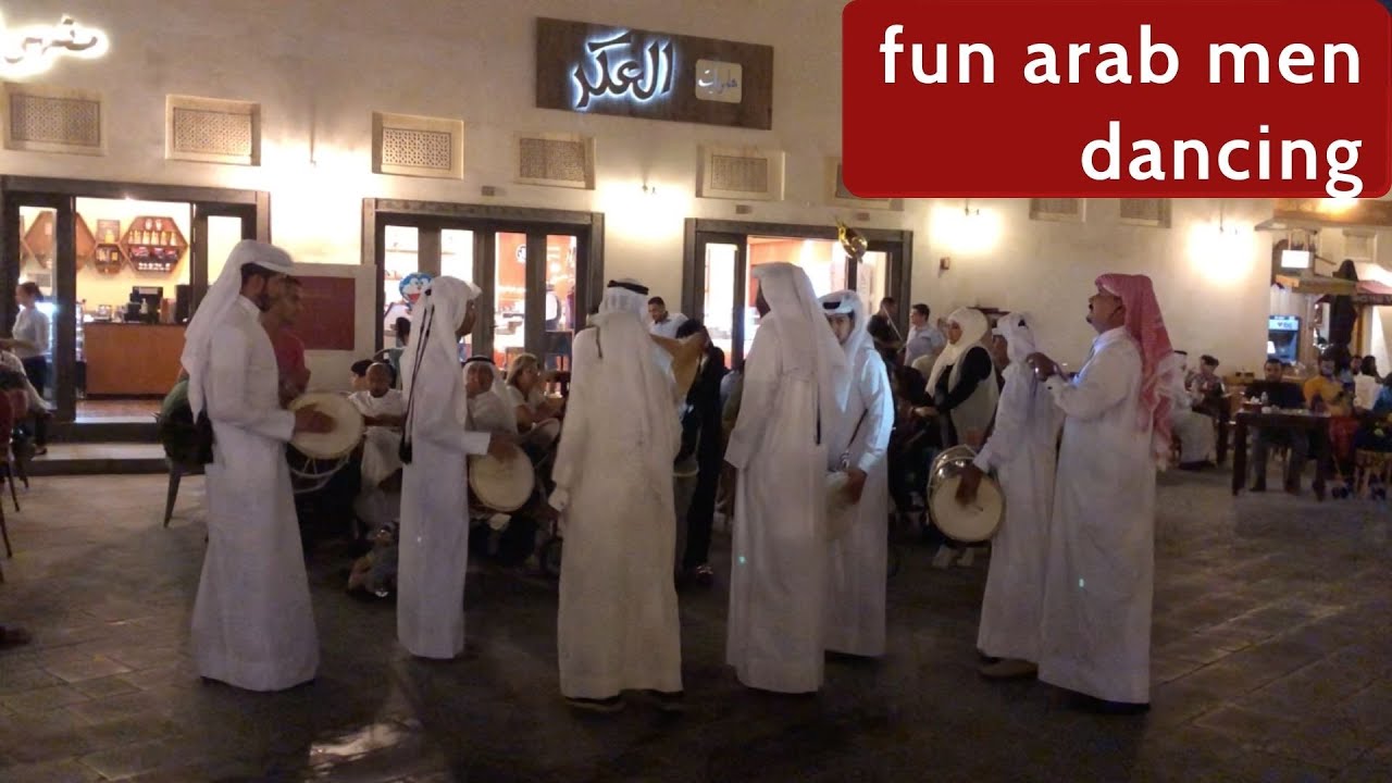 Fun Arab Men Dancing in Qatar Doha Souq - YouTube