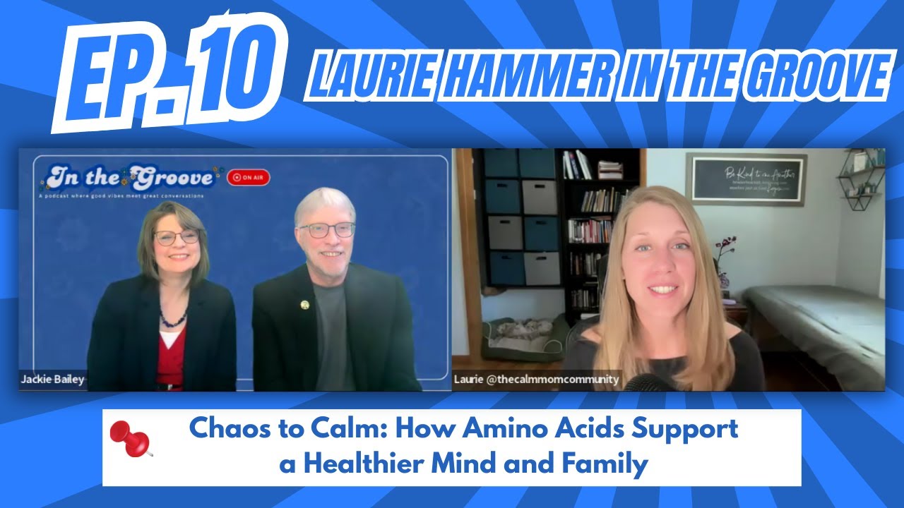 Ep. 10 Chaos to Calm: How Amino Acids Support a Healthier Mind and ...
