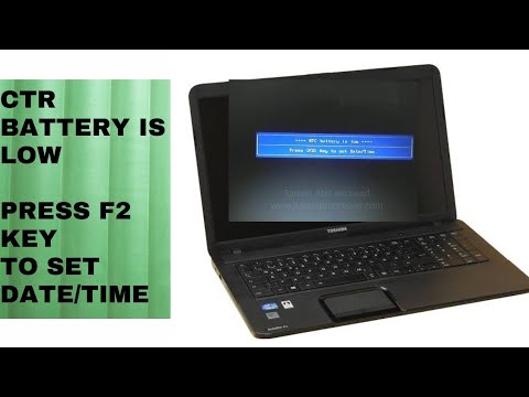 Toshiba Satellite C850 RTC Battery is low Press F2 Key to Set Date/Time ...