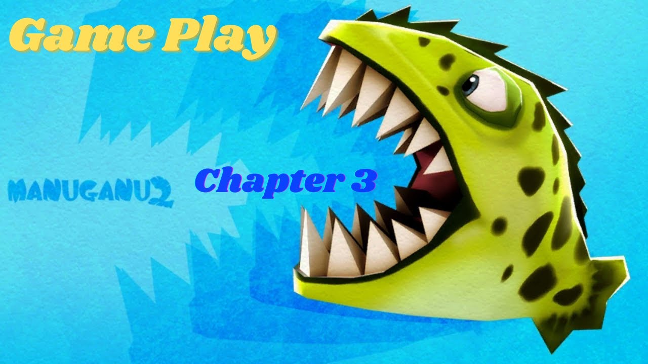 Manuganu 2 | Game Play | Chapter 3 | Four Out of Game - YouTube