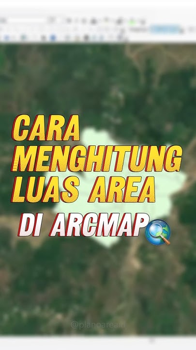 Menghitung Luas Area di ArcGIS - YouTube