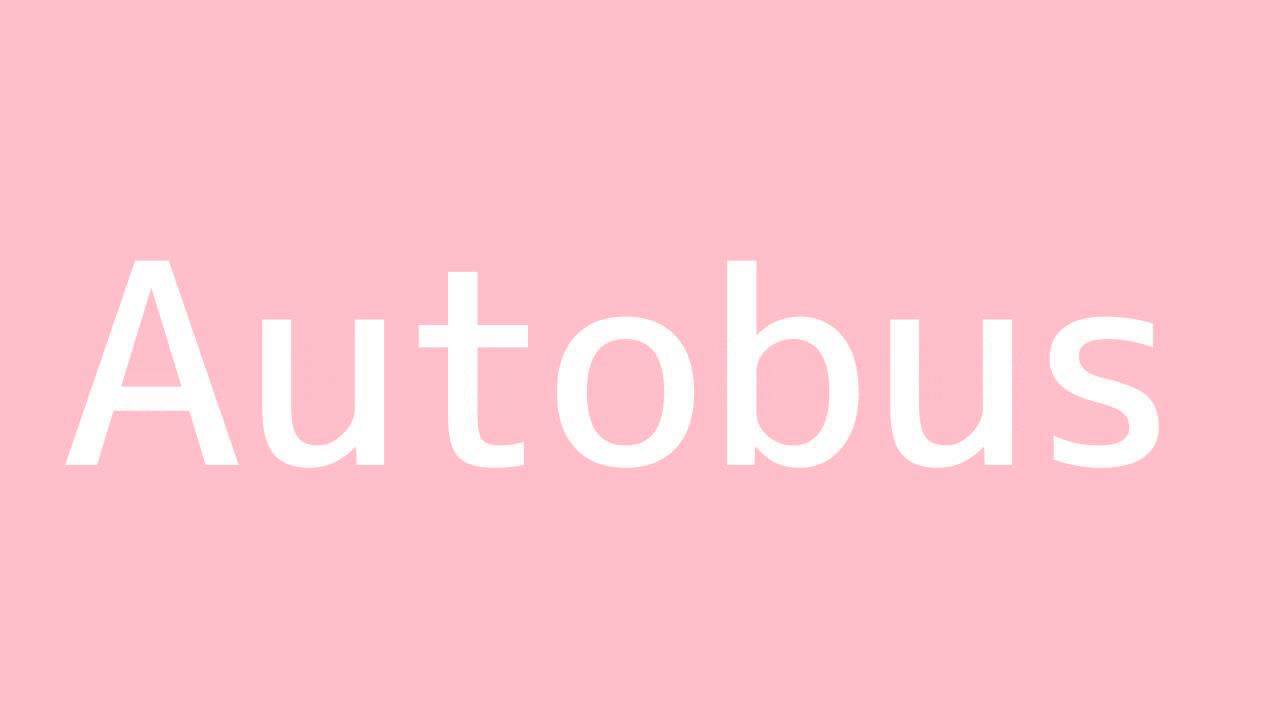 How To Say Bus In Spanish YouTube