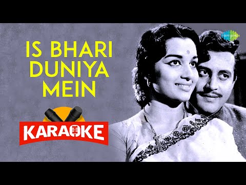 Is Bhari Duniya Mein - Karaoke With Lyrics | Mohammed Rafi | Hindi Song Karaoke | karaoke songs