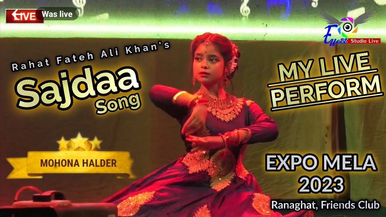 Sajdaa Song | My Live Performance Video | Expo Mela 2023 | Dance ...