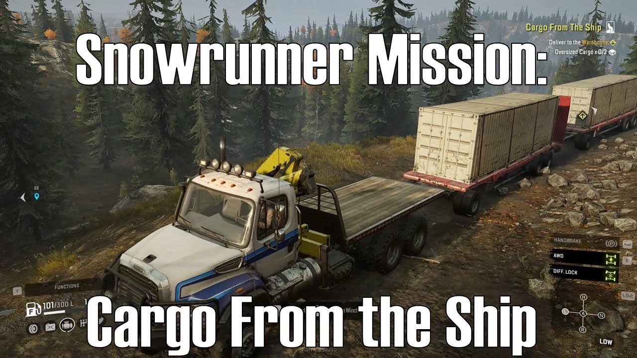 Snowrunner Mission: Cargo From The Ship - YouTube