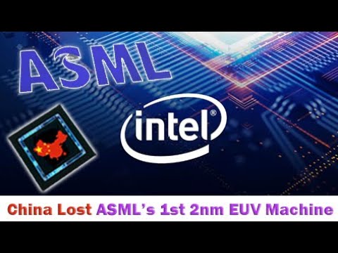 ASML sold its first 2nm lithography machine to Intel, posing a major challenge to China’s chip ...