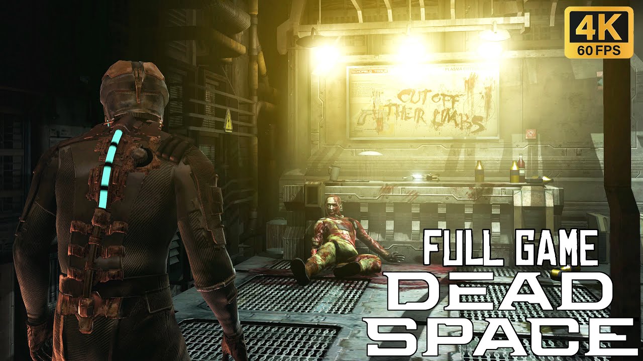 [4K 60FPS UHD] Dead Space - FULL GAME - PC 4K Full Gameplay - YouTube