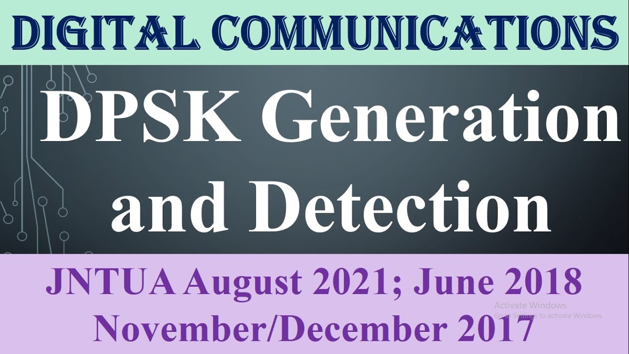 Generation & Detection of DPSK (DIFFERENTIAL PHASE SHIFT KEYING)#JNTUA ...