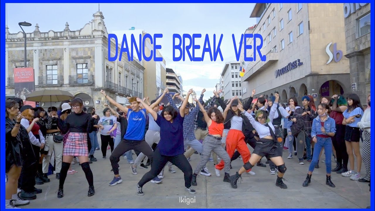 KPOP RANDOM DANCE IN PUBLIC MÉXICO | DANCE BREAK VER. - BY IKIGAI - YouTube
