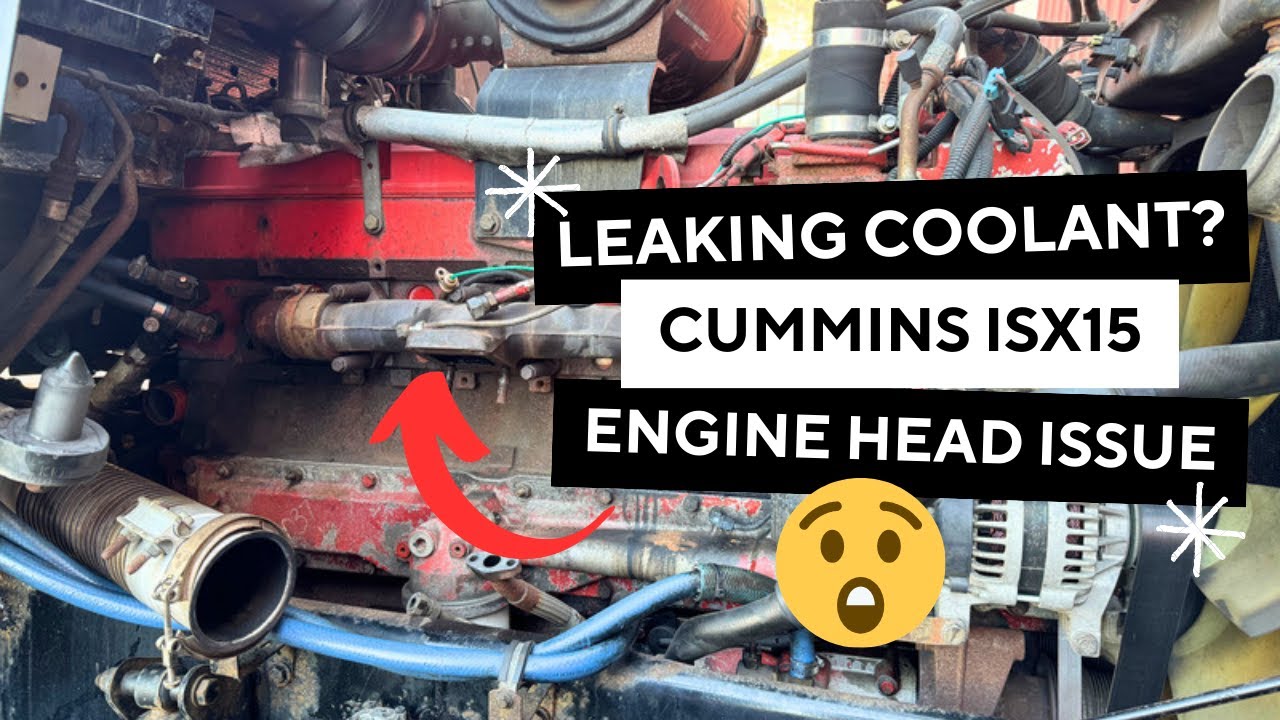 This Cummins ISX15 has a major engine head issue - Leaking Coolant ...