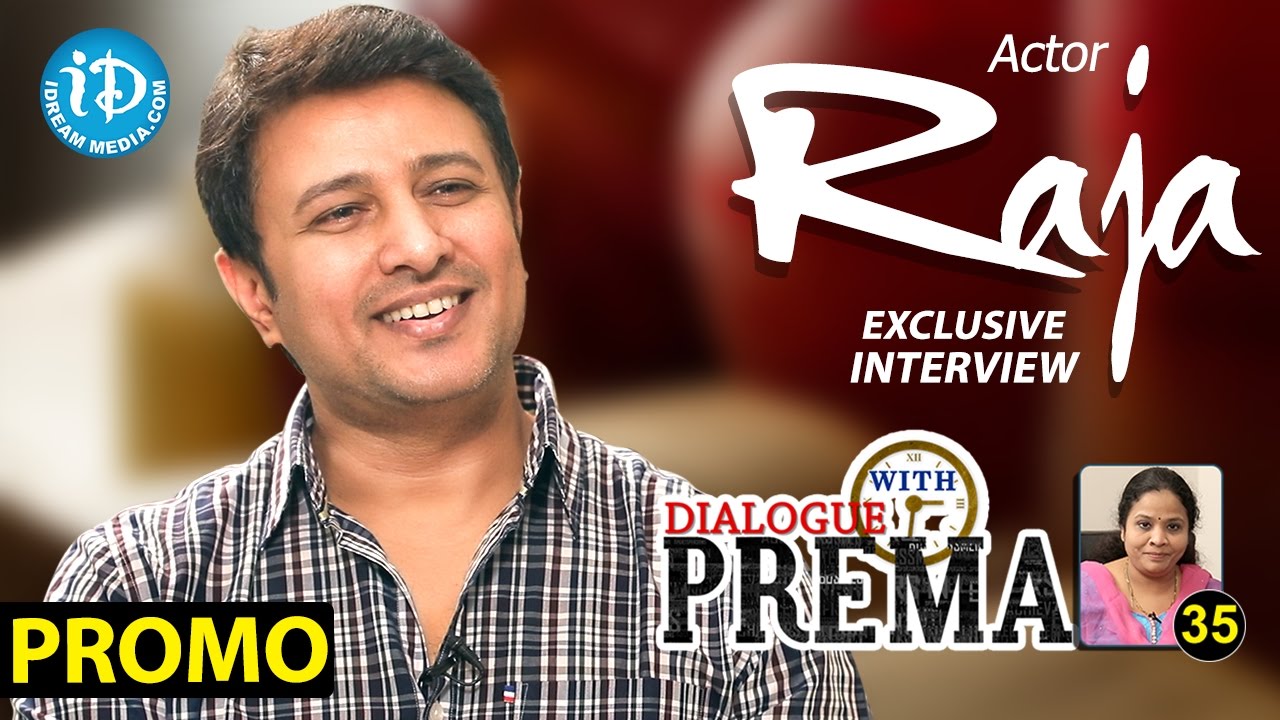Actor Raja Exclusive Interview PROMO || Dialogue With Prema ...