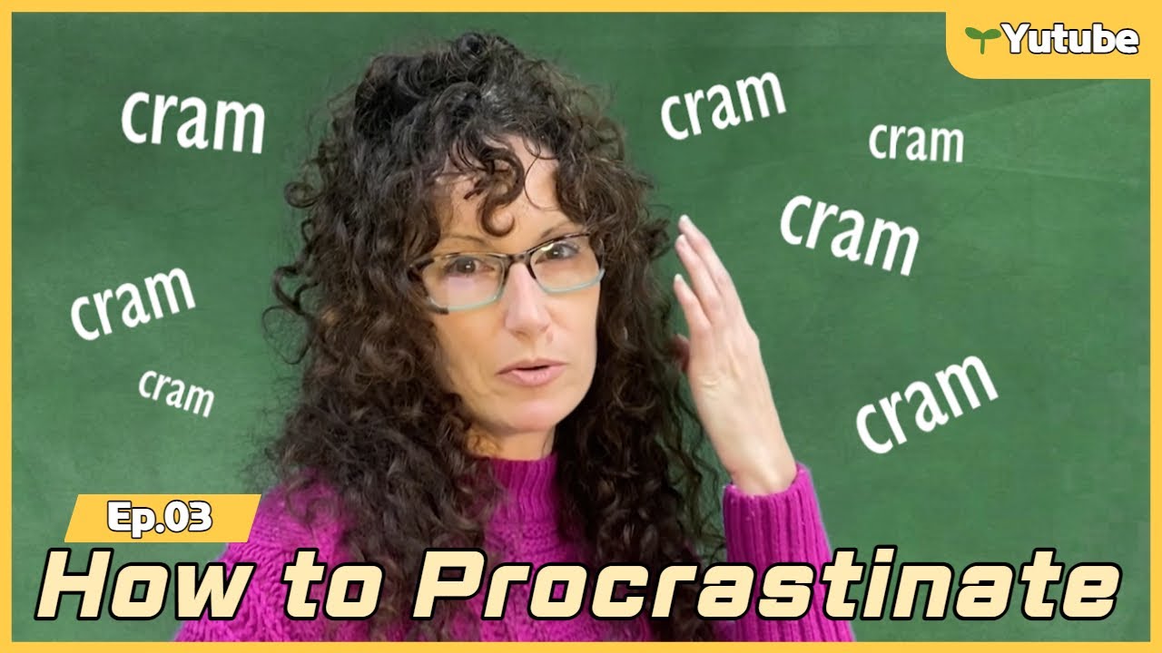 Episode 3: How to Procrastinate - YouTube