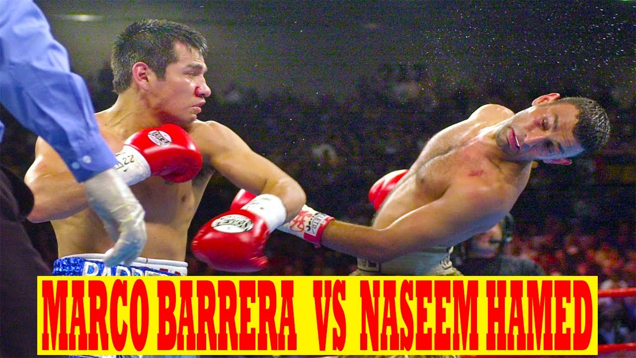 BARRERA VS NASEEM HAMED || BOXING UNLIMITED - YouTube