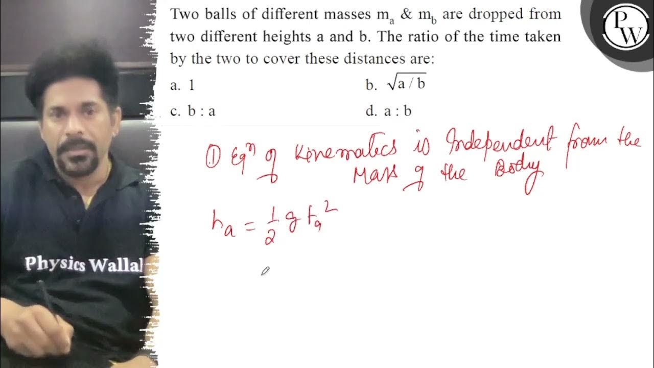 Two balls of different masses \( m_{a} \& m_{b} \) are dropped from... - YouTube