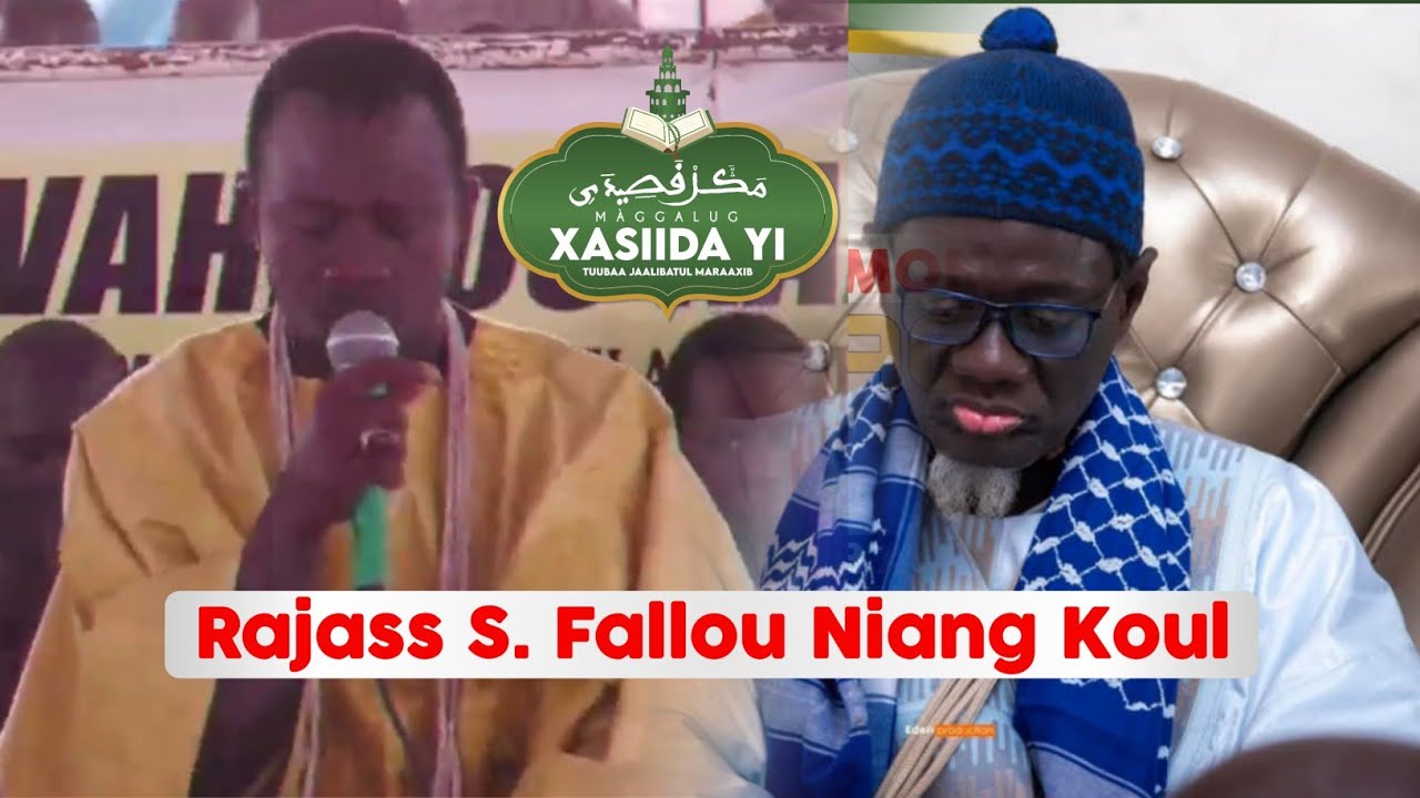 🟠 Rajass Serigne Fallou Niang Koul | Magalou Xassida Yi Touba ...