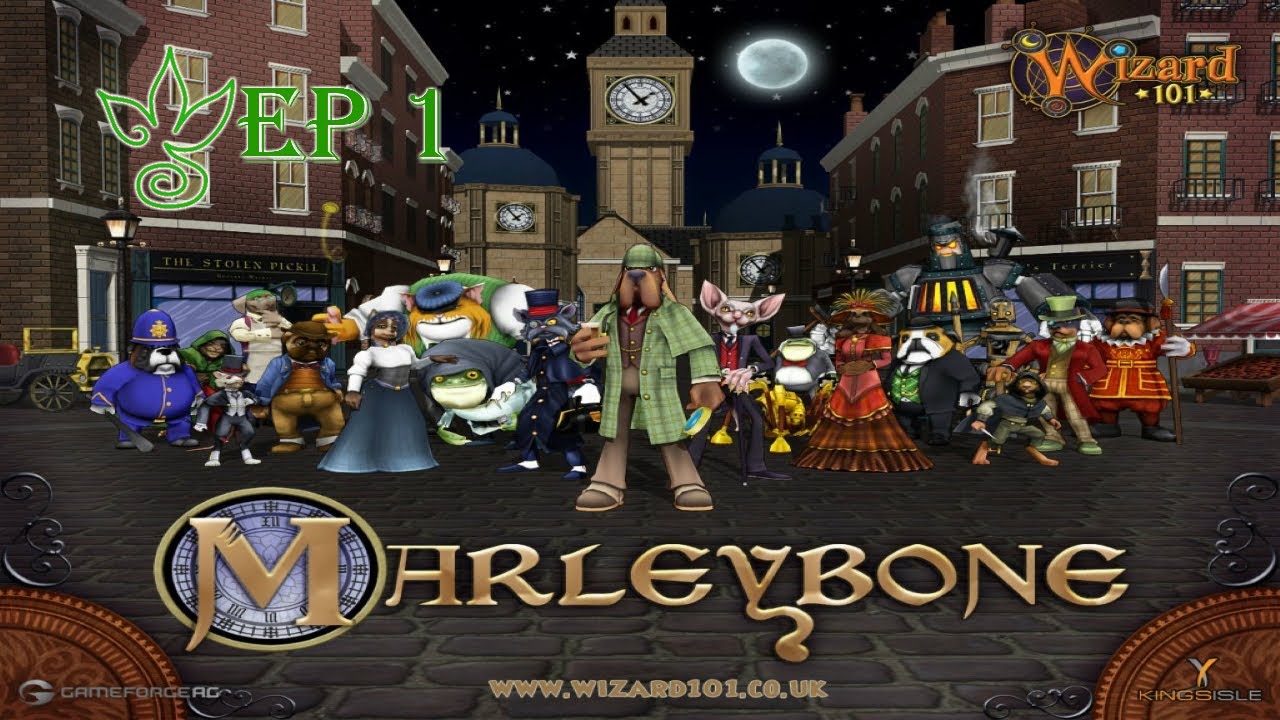 Wizard101-Full Game Walkthrough- Welcome to Marleybone (Ep 17) - YouTube
