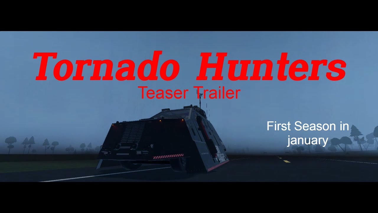 Tornado Hunters. Teaser Trailer (Twisted) - YouTube