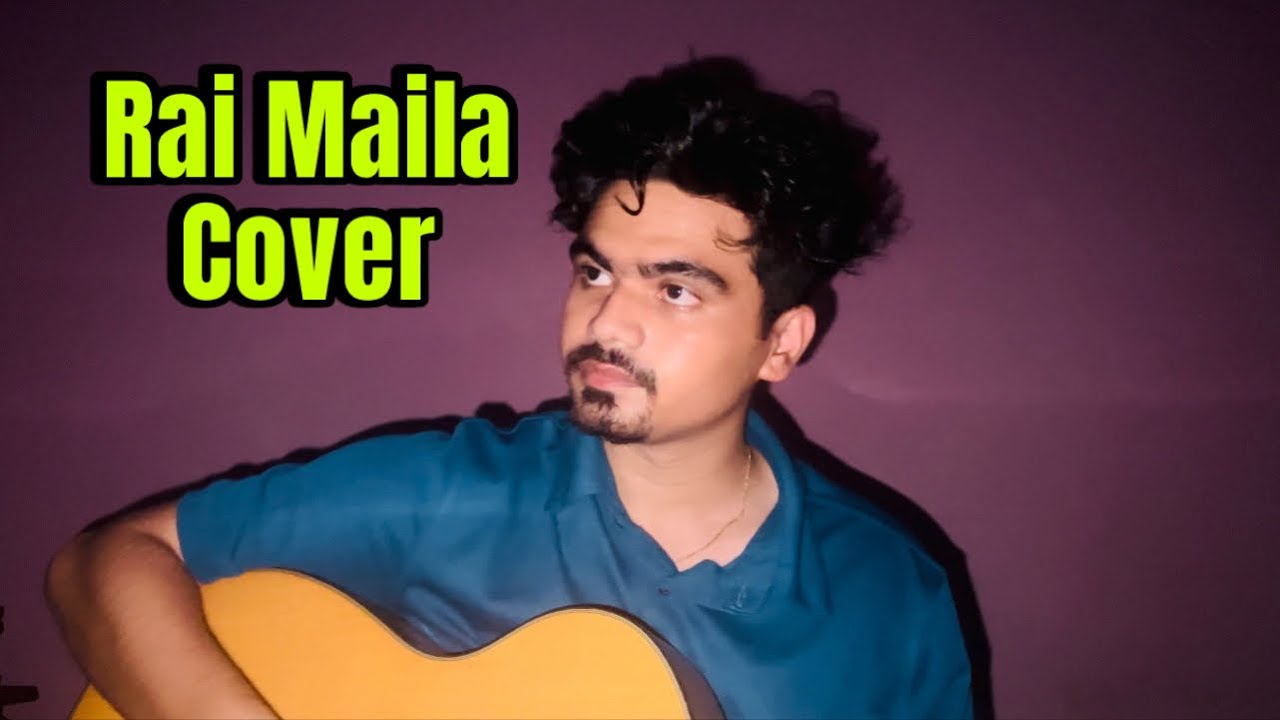 Rai Mailaa Cover - Ameet Rasaili - YouTube