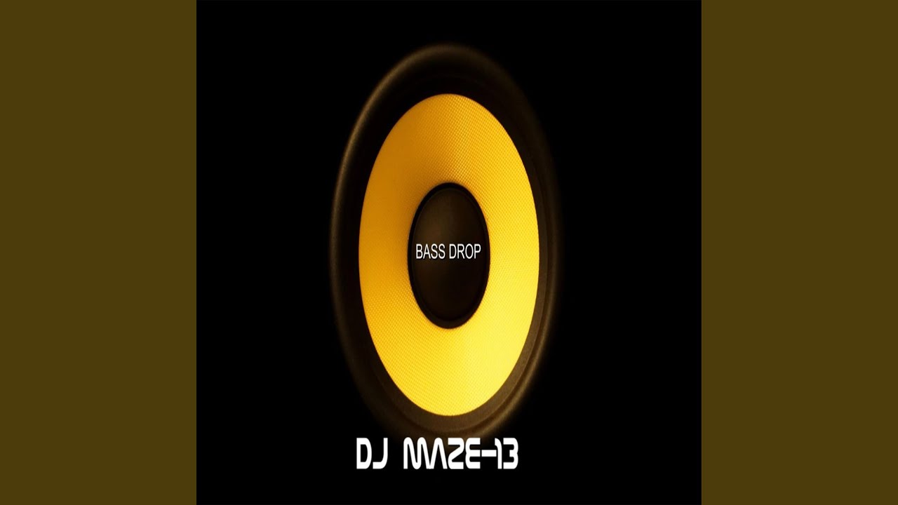 Bass Drop Youtube