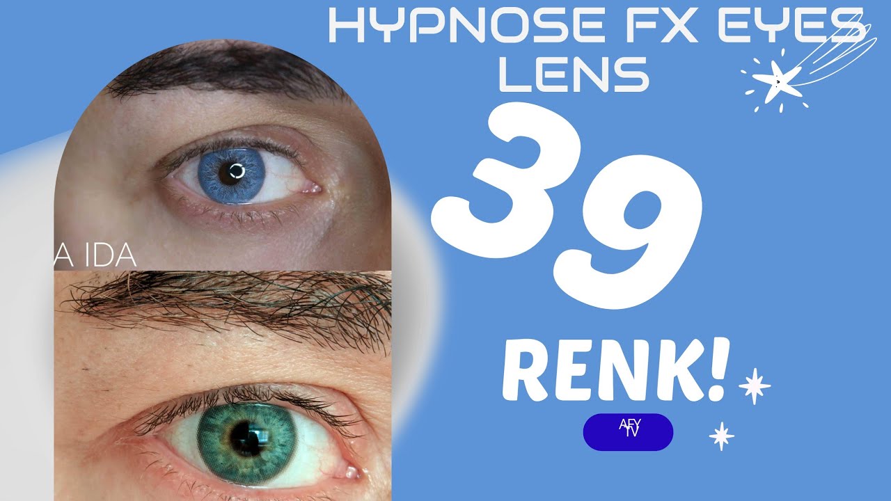 39 renk lens tek videoda Hypnose ve Fx Eyes renkleri! #renklilens #eyeschallenge #eyes #viral ...