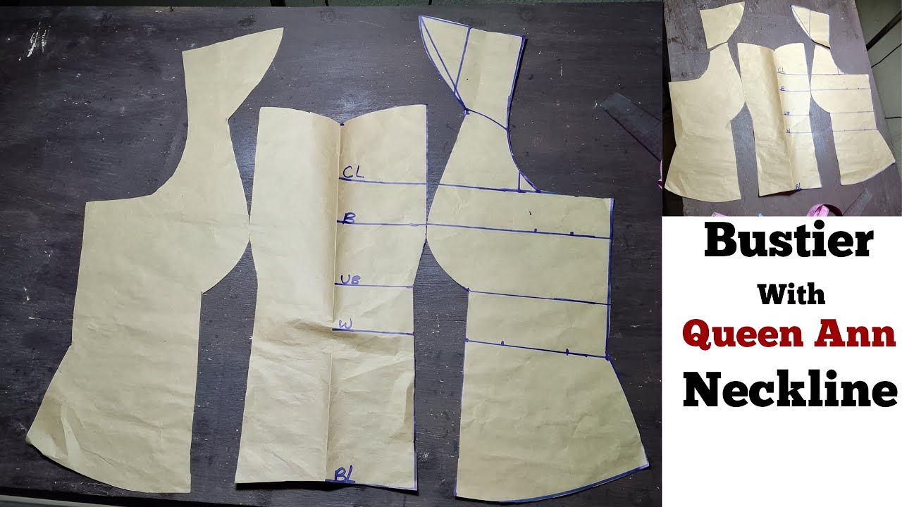 How to Draft and Cut a Bustier with Queen Anne Neckline | Beginners ...
