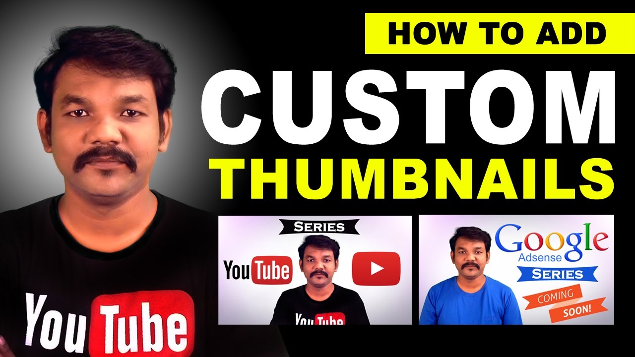 How To Add Custom Thumbnails on YouTube in Tamil - YouTube