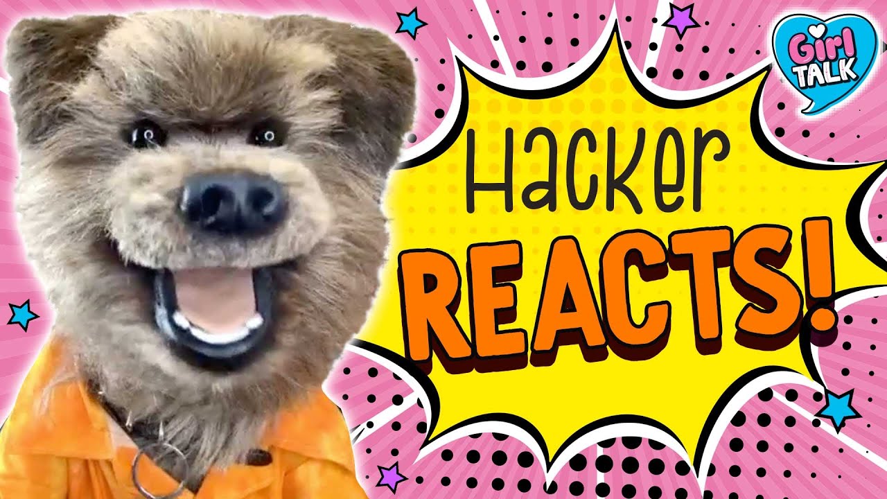 HACKER T DOG'S BEST BLOOPERS! | GirlTalkWorld - YouTube