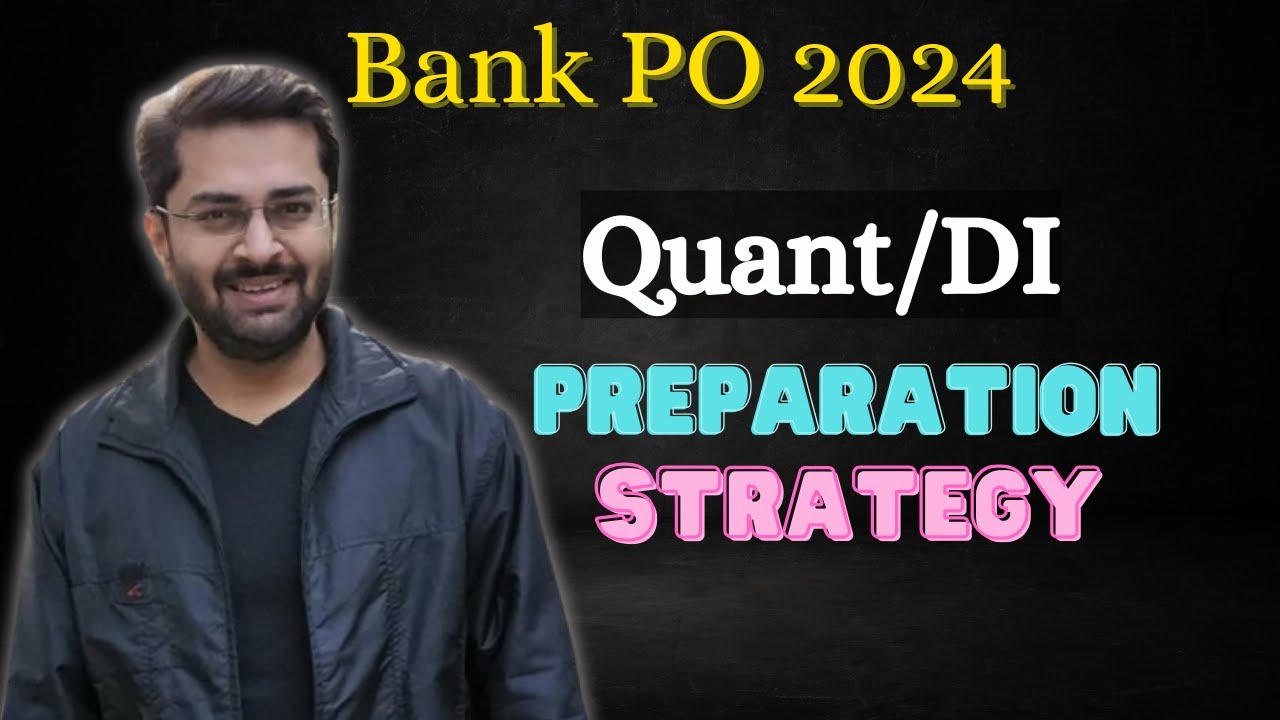 Bank PO 2024 Preparation Strategy | Quant | Arithmetic | Data ...