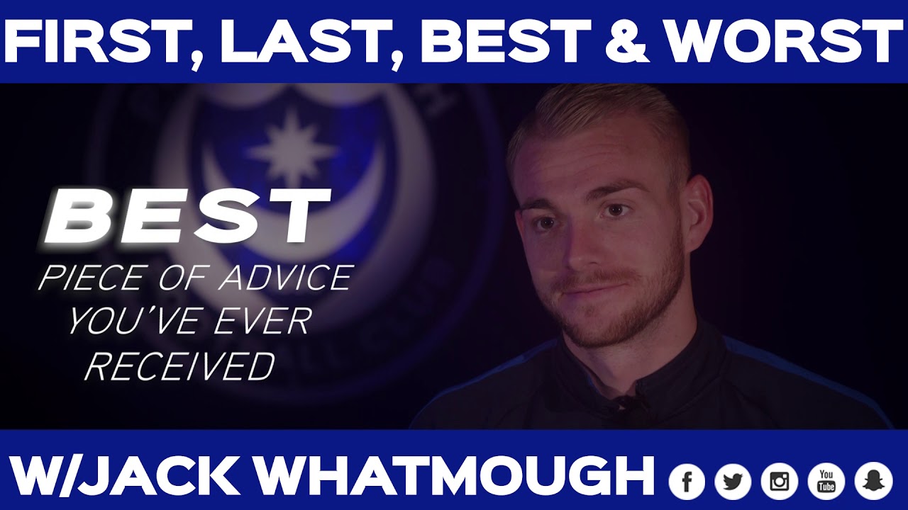 FIRST, LAST, BEST & WORST | Jack Whatmough - YouTube