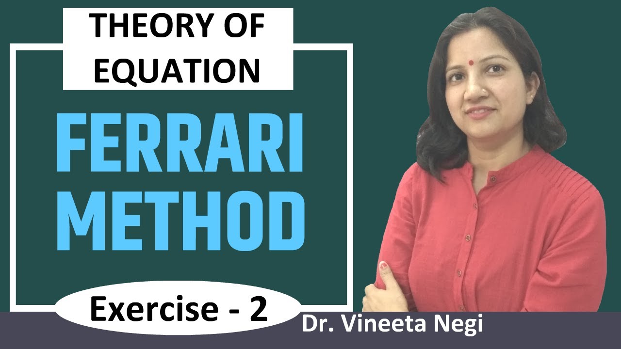 FERRARI S METHOD Ferrari s Method To Solve A Bi quadratic Equation ferrari-s-method-ferrari-s-method-to-solve-a-bi-quadratic-equation